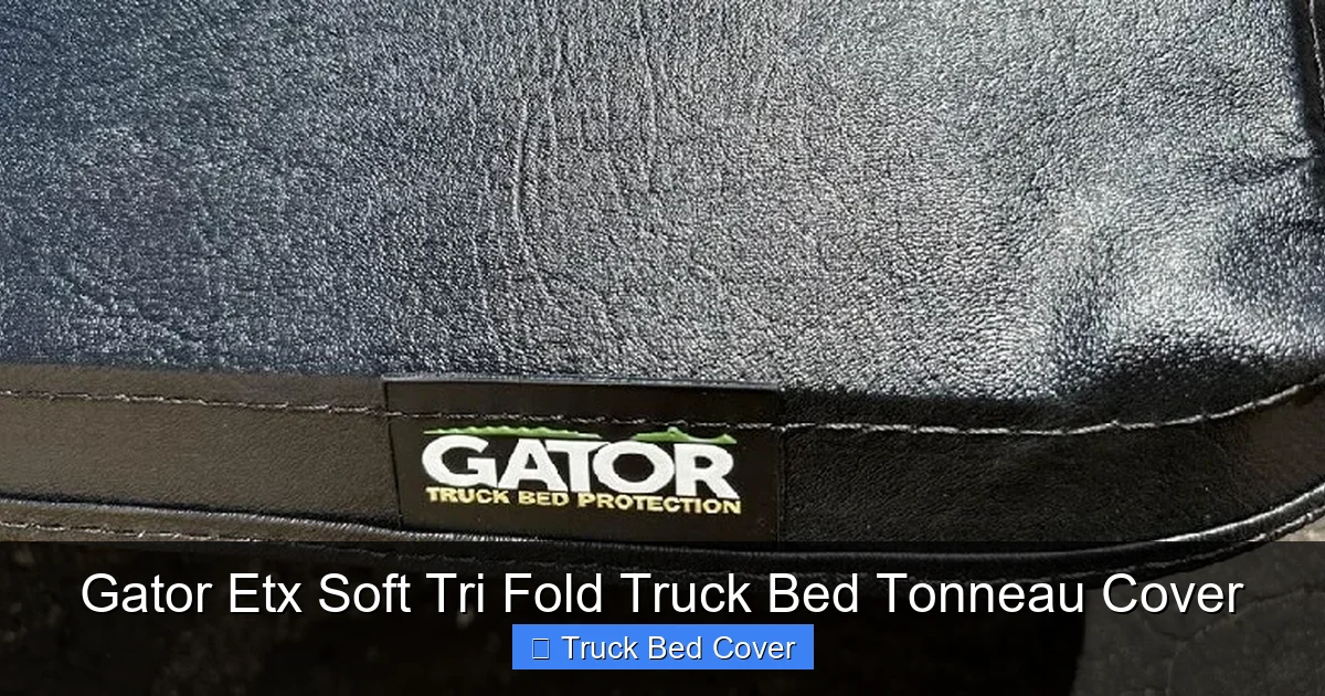 Gator Etx Soft Tri Fold Truck Bed Tonneau Cover - Auto Guruz